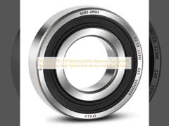 SKF 6203 2RS Self Aligning Roller Bearings The Optimal Solution For High-Speed And Heavy Load Applications