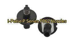 SMT I-Pulse M6 M10 M20 S10 S20 Pick And Place Machine P Series P062 Nozzle LC6-M772H-111 #smtnozzle