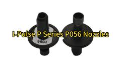 SMT I-Pulse M10 S20 Pick And Place Machine P Series P056 Nozzle LC6-M772V-01 #smtnozzle