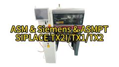 ASM Assembly Systems SIPLACE TX2I / TX1 / TX2 - SMT Pick And Place Machines