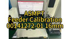 00141272-01 16mm ASMPT SMT Feeder Calibration