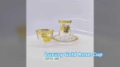 Luxury Gold Rose Glass Tea Cup Set Elegant Drinkware