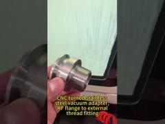 CNC Turning Expert - Stainless Steel KF Vacuum Adapter Custom
