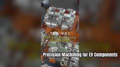 Precision machining of structural components for new energy vehicles