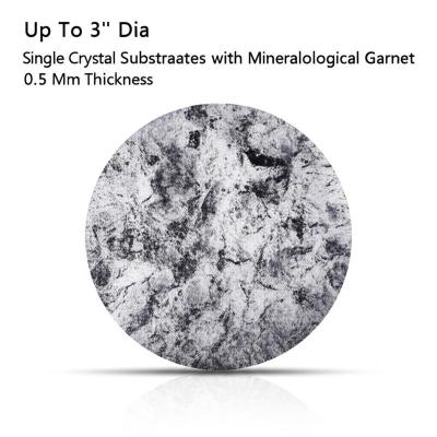 China Up To 3'' Dia Single Crystal Substrates with Mineralogical Garnet 0.5 Mm Thickness for sale