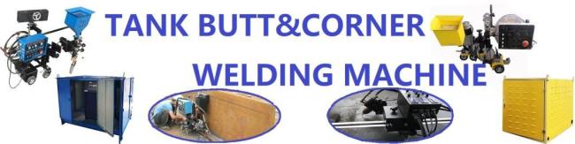 Tank Fillet Welding Machine for Bottom Plate/Corners/Sides