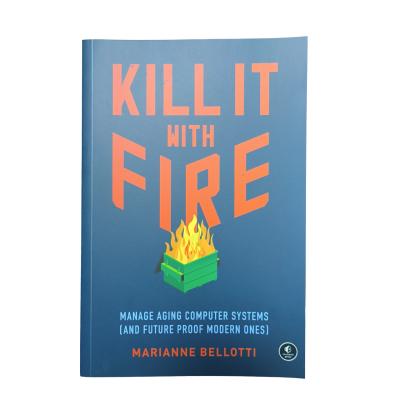 China Kill it with Fire | Softcover Computer System Textbook with Smyth Sewn Binding for sale