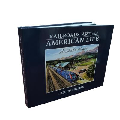 China American Railroad Atr Book CMYK Art Paper Smyth Cosido Hardcover Art Book Impressão com cobertura de laminação brilhante à venda