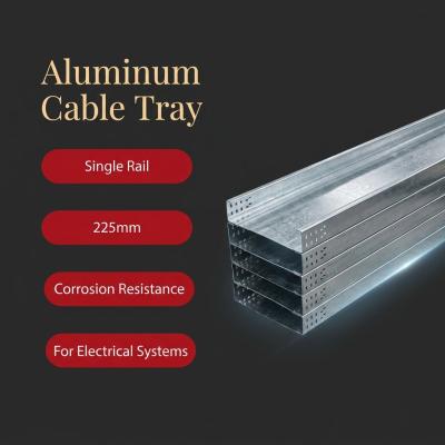 China Single Rail 225mm Aluminum Cabe Tray For Electrical Systems for sale