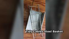 Strainless steel cable basket