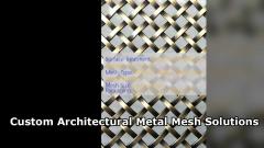 Custom Architectural Metal Mesh for Modern Facade Design