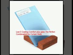 Low E Coating Comfort Plus Glass Perfect Combination For Curtain Walls