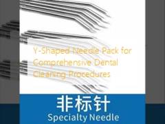 Y-Shaped Needle Pack for Comprehensive Dental Cleaning Procedures