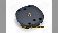 Heat Resistant Insert Molds for High Temp Parts