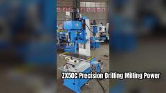 ZX50C Drilling & Milling Machine‑Show Video