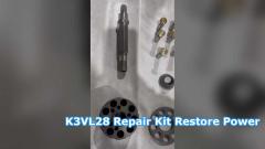 K3VL28 Hydraulic Pump Repair Kit Hydraulic Pump Kit New Excavator Parts Construction Machinery Parts