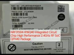 NRF31504-R16Q40 Integrated Circuit Chip High Performance 2.4GHz RF SoC QFN40 Package