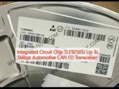 Integrated Circuit Chip TLE9250SJ Up To 5Mbps Automotive CAN FD Transceiver