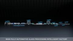 MGM's Fully Automatic Glass Processing Intelligent Factory Production Demonstration