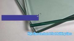 Premium Laminated Float Glass for Modern Architecture