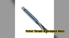 Guhring Aerospace Tap For Titanium And Nickel Alloys
