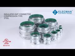E513114 EMT Conduit Fittings EMT a 4 pollici Connector Compression