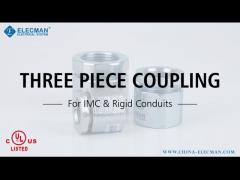 IMC Conduit Three Piece Steel 1 Inch Rigid Coupling Threaded Connection
