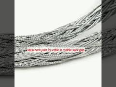 Mesk sock joint for cable in middle slack grip