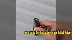 Hydraulic Control Valve Main Relief Valve