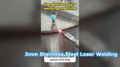 3mm Stainless Steel Vacuum Tank Welding | Handheld Laser Welding Machine
