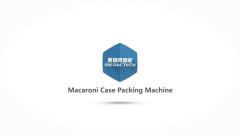 Automatic Macaroni Case Packing Machine for Boxed Macaroni and Dry Pasta Products