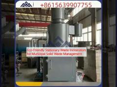 Eco Friendly Stationary Municipal Waste Incinerator Pneumatic Solid Waste Management
