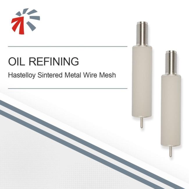 Hastelloy Sintered Metal Wire Mesh Filter Element for Oil Refining