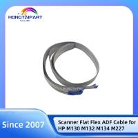 China Scanner Flat Flex ADF Cable Compatible with HP M130 M132 M134 M227 for sale