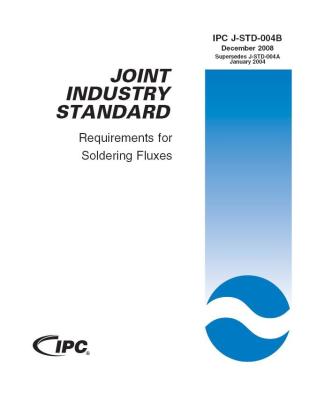 China IPC J-STD-004:  Requirements for Soldering Fluxes PDF FILE FREE DOWNLOAD   ENGLISH/CHINESE for sale
