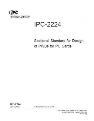 China IPC-2224 : Sectional Standard for Design of PWBs for PC Cards for sale