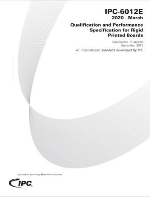 China IPC-6012E : Qualification and Performance Specification for Rigid Printed Boards for sale