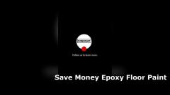 Don't spend a lot of money on tiling! Epoxy floor paint offers high cost-effectiveness