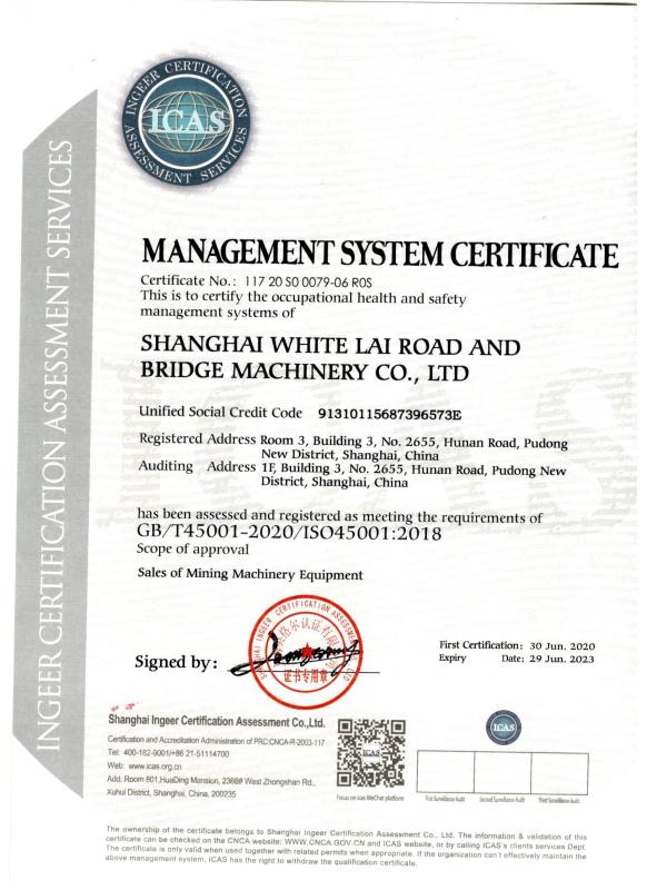 ISO45001:2018 Management System Certificate - Shanghai White Lai Road Bridge Machinery Co., Ltd.