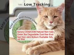 OEM/ODM  Non-toxic Green Tea Degradable Dust-free Knot Fast Non-stick Bottom Flushable cat litter