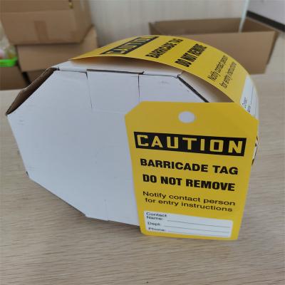 China Caution Lockout Tagout Tag By The Roll PVC Sign Legend Barricade Tag Do Not Remove for sale