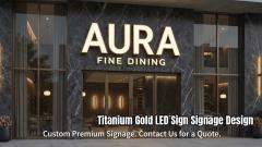 Luxury Restaurant Titanium Gold LED Sign Signage Design